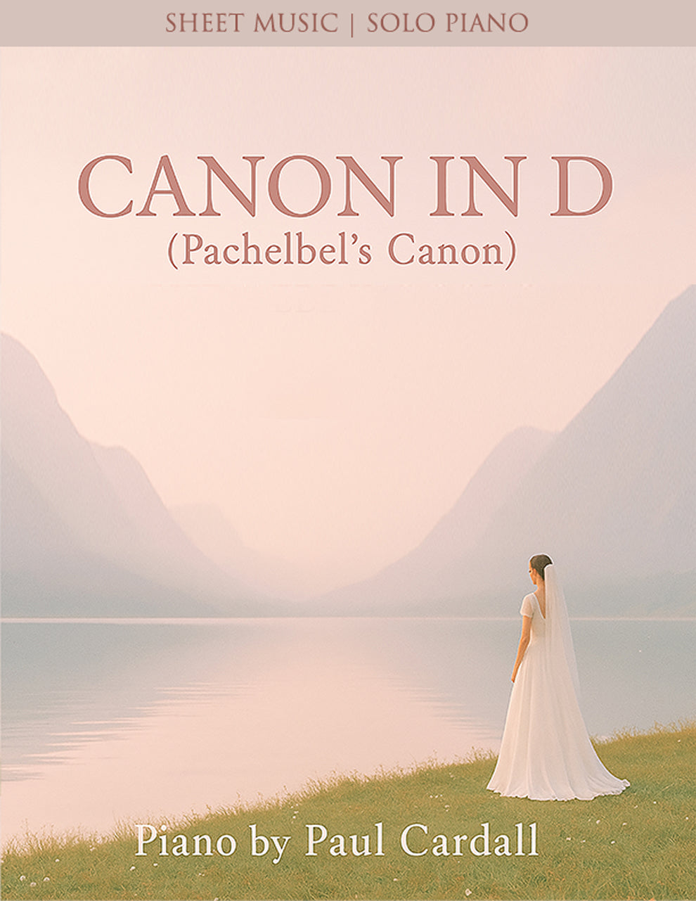 Pachelbel's Canon in D (Sheet Music) – Paul Cardall Store